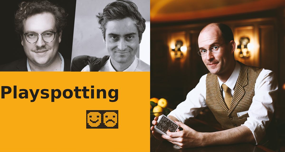 Zauberkunst (Pit Hartling) & Lieblingstheaterautoren (Playspotting)